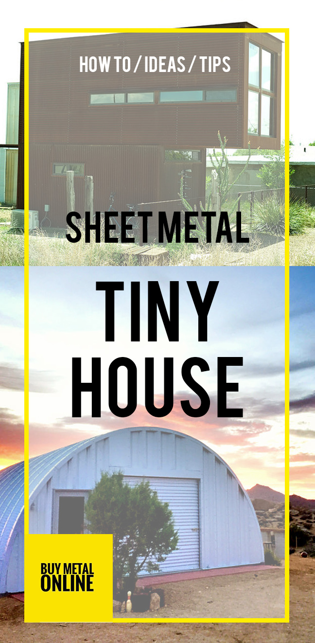 Can You Build a Tiny House with Sheet Metal? - Blog